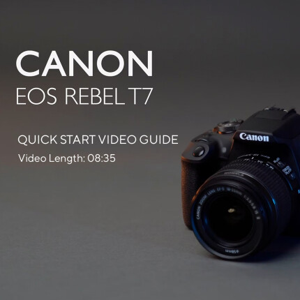 Using Your New Canon EOS Rebel T7 - Quick Start Guide - Unique ...